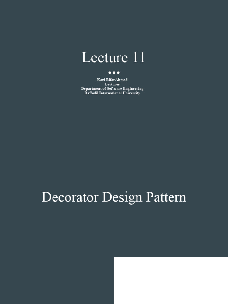Lecture 11 - Decorator Design Pattern | PDF | Class (Computer Programming) | Method (Computer ...