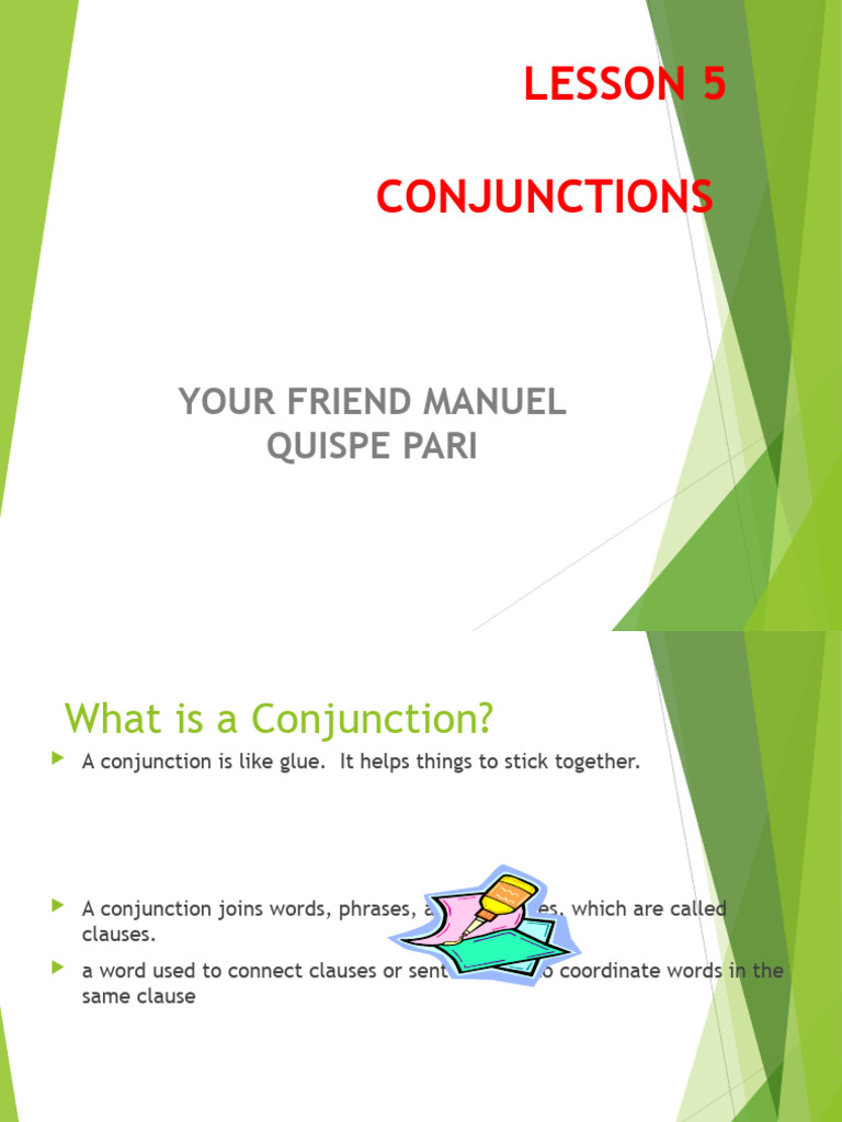 LESSON 5 BASIC 3 Conjunctions | PDF | Semantics | Syntax