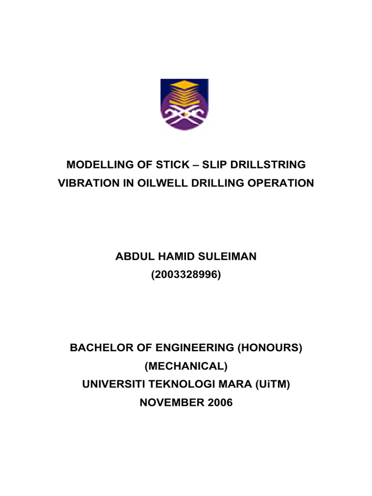 Modelling Of Stick Slip Drillstring Vibration In Oilwell Drilling