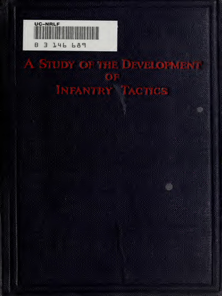 A Study of The Development of Infantry Tactics by Col. Beca (France ...