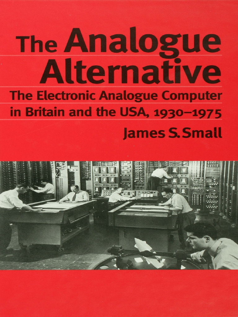 James S. Small - The Analogue Alternative - The Electronic Analogue ...