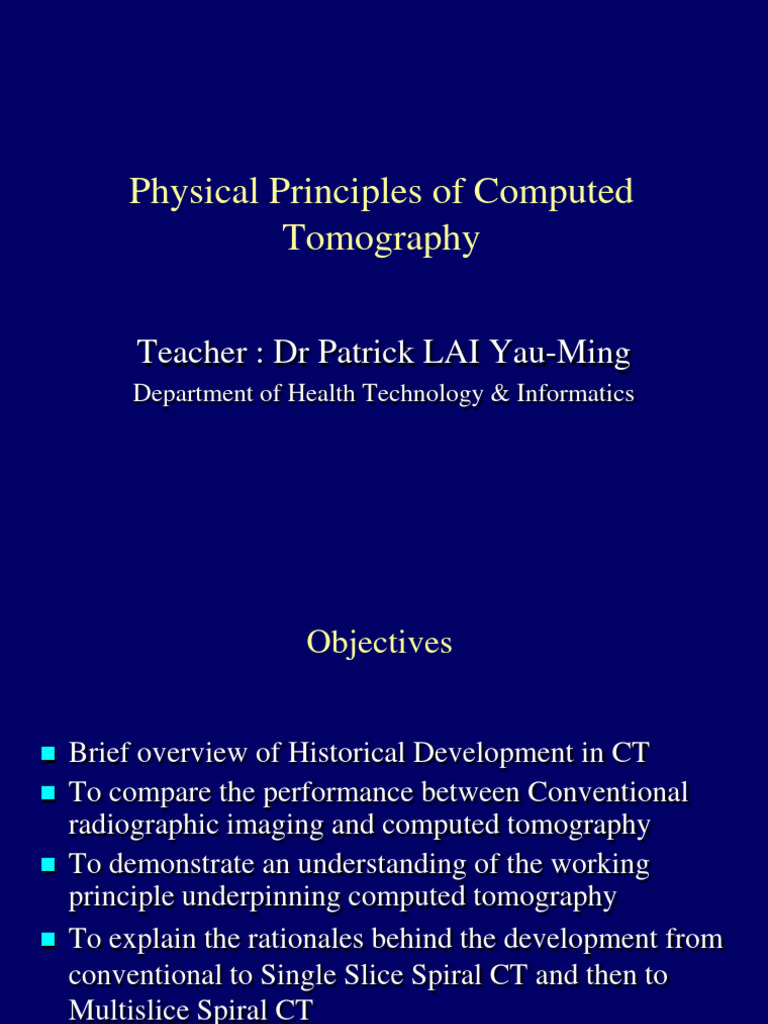 wk1 Introduction - To - CT - Principles | PDF | Ct Scan | Radiography