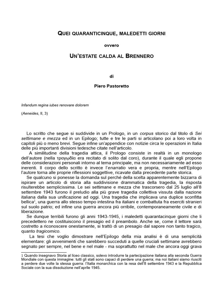 Quei Quaranticinque, Maledetti Giorni Ovvero Un'estate Calda Al ...