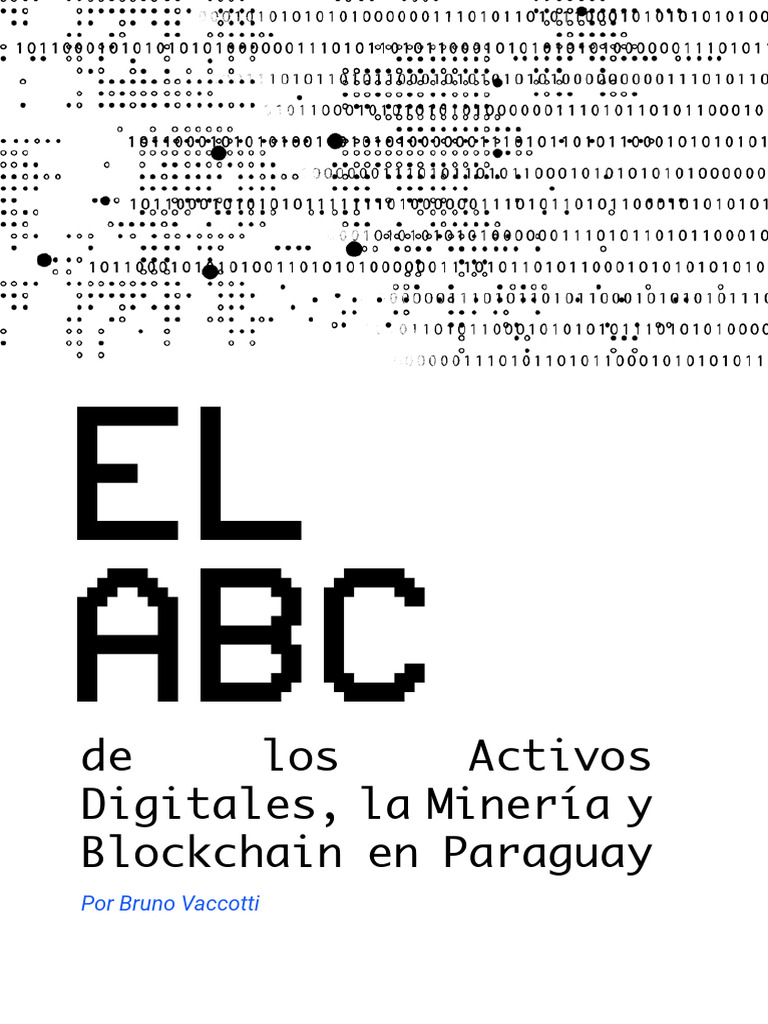 El ABC de Los Activos Digitales, La Minería y Blockchain en Paraguay | Descargar gratis PDF ...