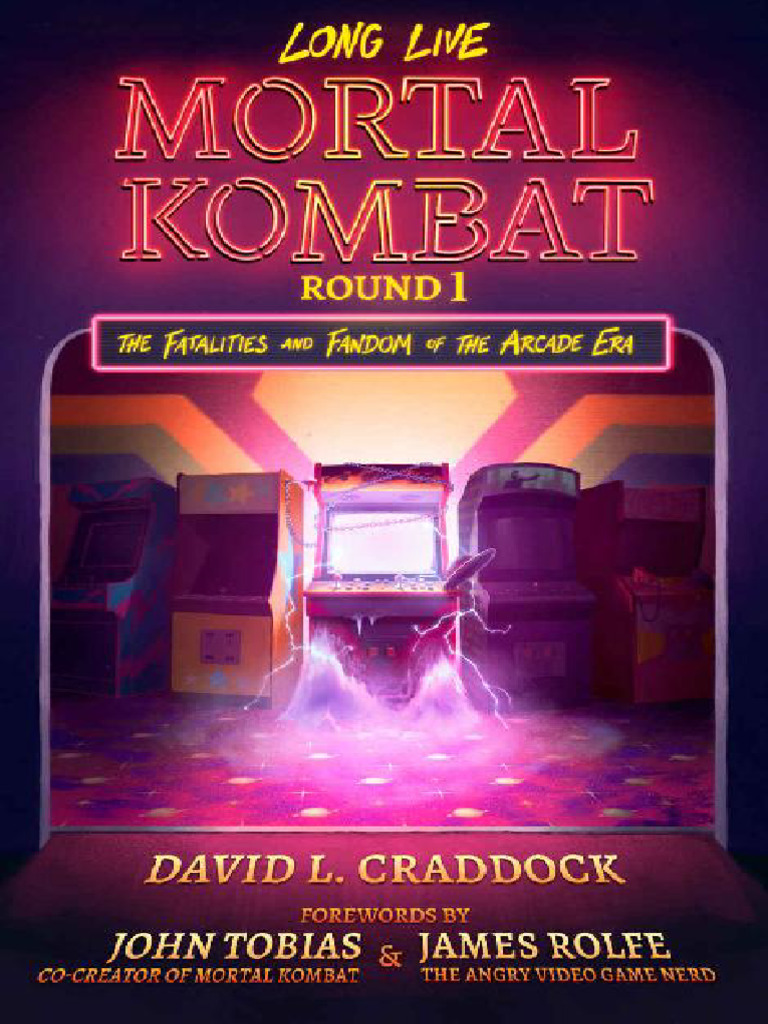 Long Live Mortal Kombat Round 1 - David L. Craddock | PDF