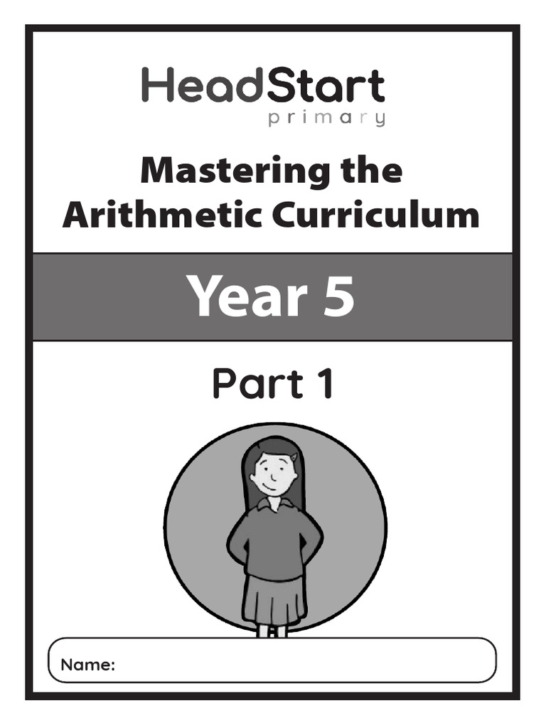 Y5 Mastering The Arithmetic Curriculum - PART 1 | PDF | Subtraction ...