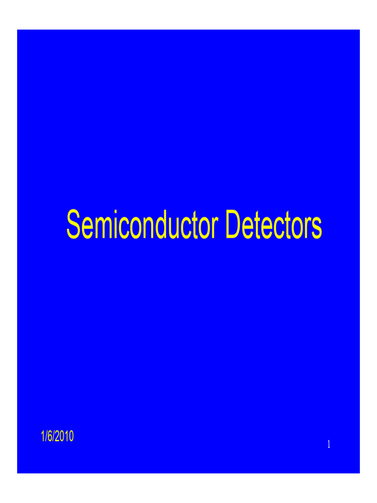Semiconductor Detectors | PDF | P–N Junction | Diode