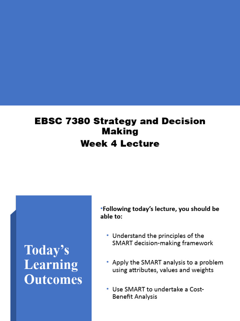 Week 4 EBSC Lecture | PDF | Cost–Benefit Analysis | Decision Making