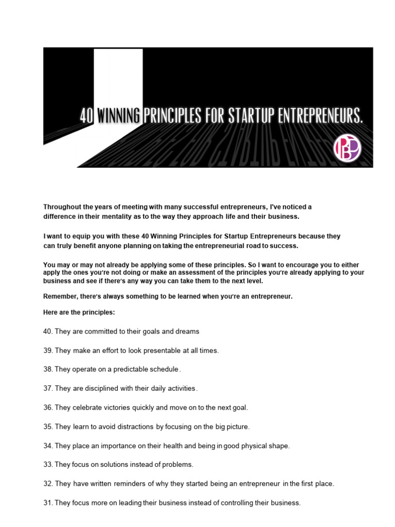 40 Winning Principles For Startup Entrepreneurs1 | PDF | Entrepreneurship | Startup Company