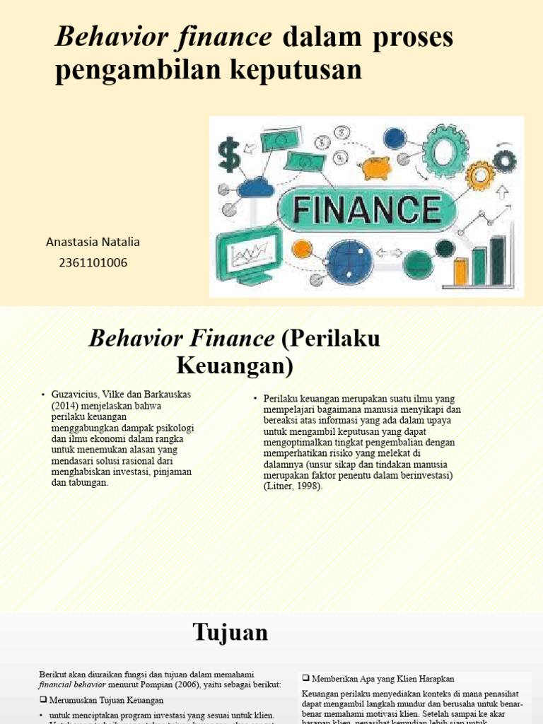 Anastasia Natalia, Behavior Finance Dalam Proses Pengambilan Keputusan ...