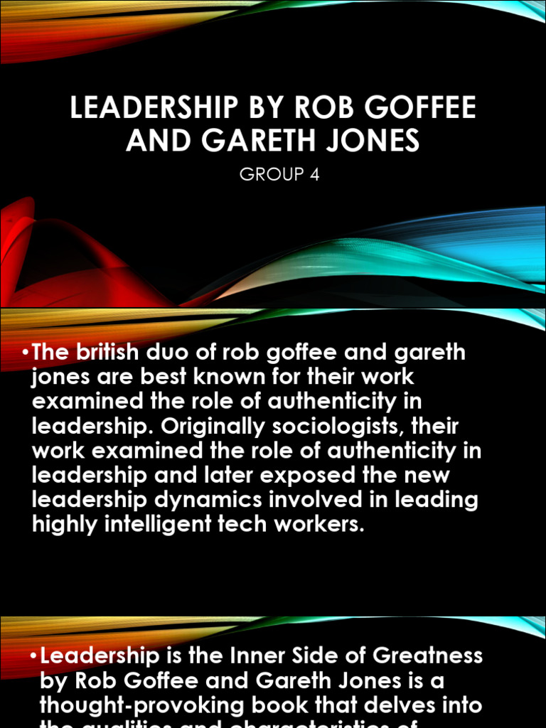 LEADERSHIP BY ROB GOFFEE AND GARETH JONES (Autosaved) | PDF ...
