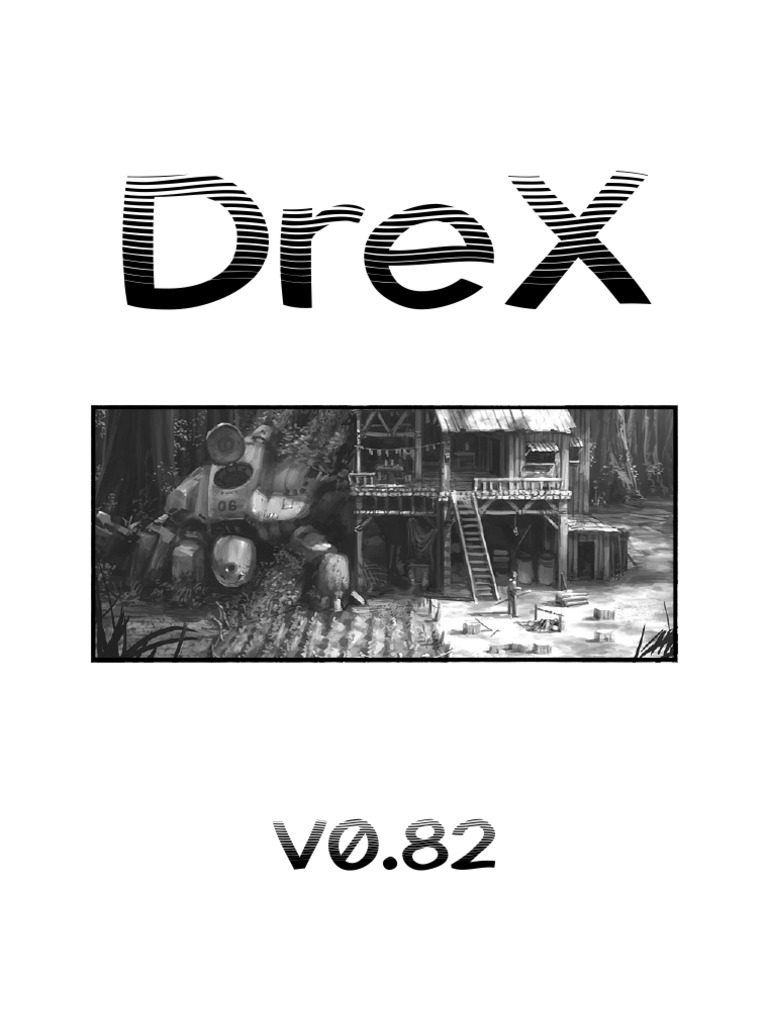 Drex v0.82 Full | PDF | Magic (Paranormal) | Artificial Intelligence