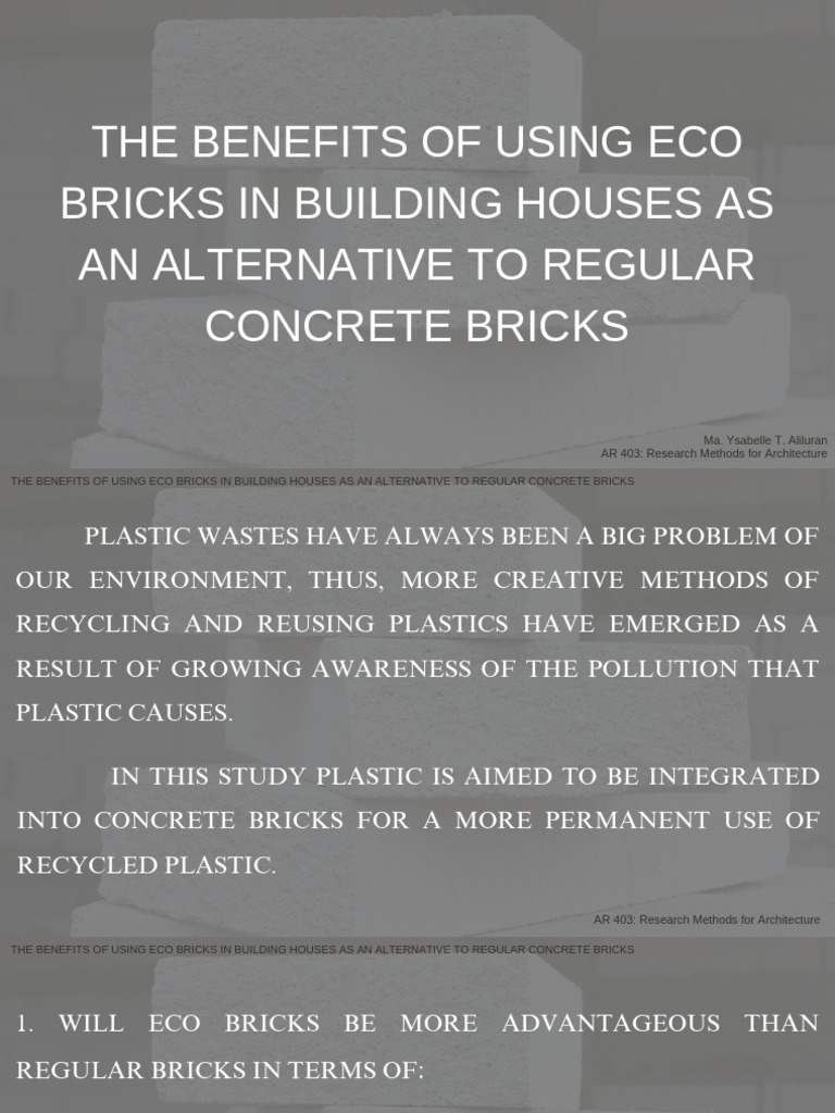 The Benefits of Using Eco Bricks in Building Houses As An Alternative To Regular Concrete Bricks ...