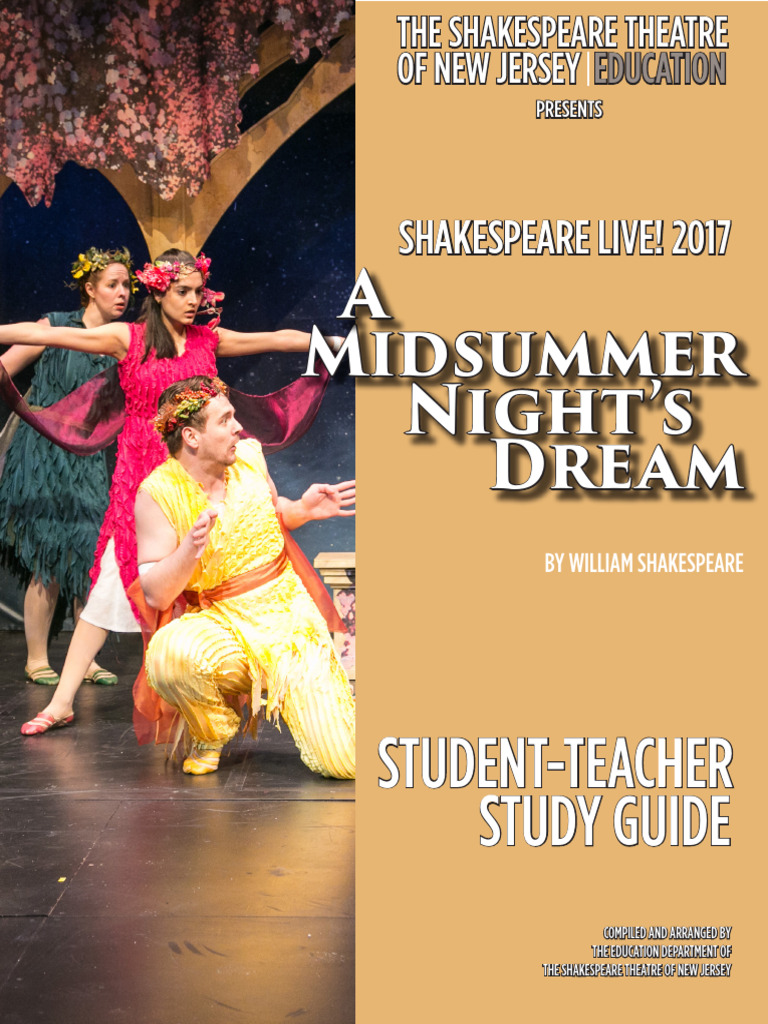 2017 A Midsummer Nights Dream StudentTeacher Guide 4a38dd02fb | PDF | A ...