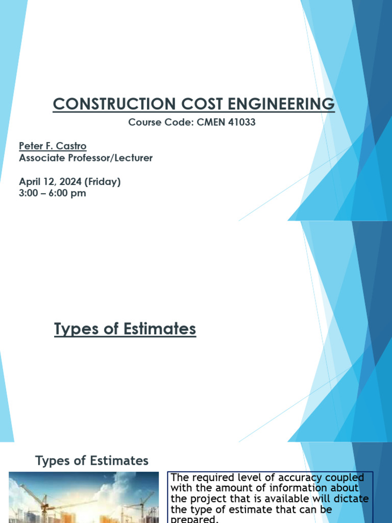 Week-4_PFCastro_Types-of-Estimates_CONSTRUCTION-COST-ENGINEERING | PDF ...