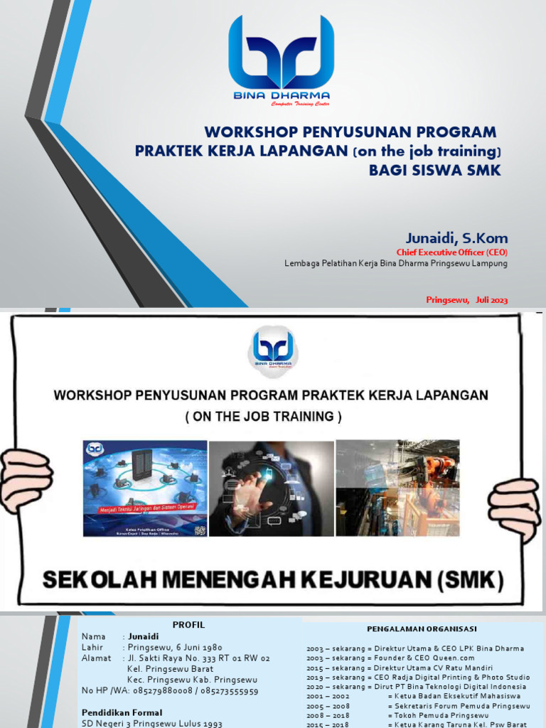 Paparan Workshop Penyusunan Program PKL Bina Dharma X SMK Ma'Arif Banyumas Pringsewu | PDF