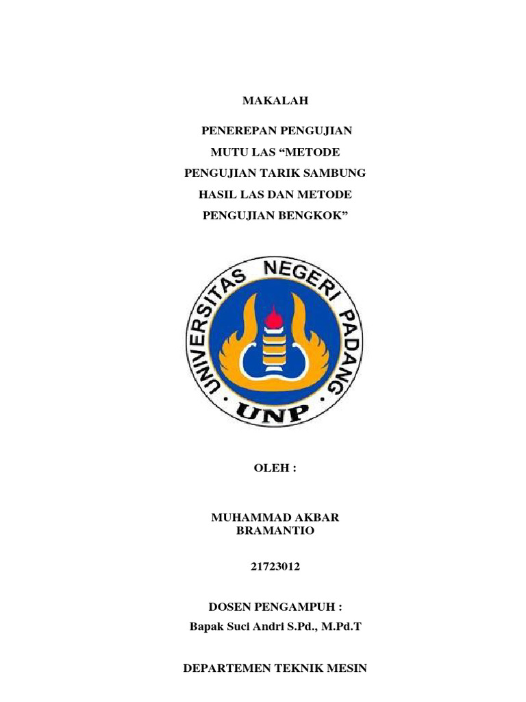 Makalah Pengujian Penerapan Mutu Las' Muhamamad Akbar Bramantio' | PDF ...