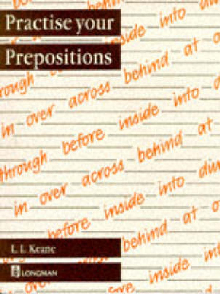 Practice Your Prepositions | PDF | Syntax | Linguistics