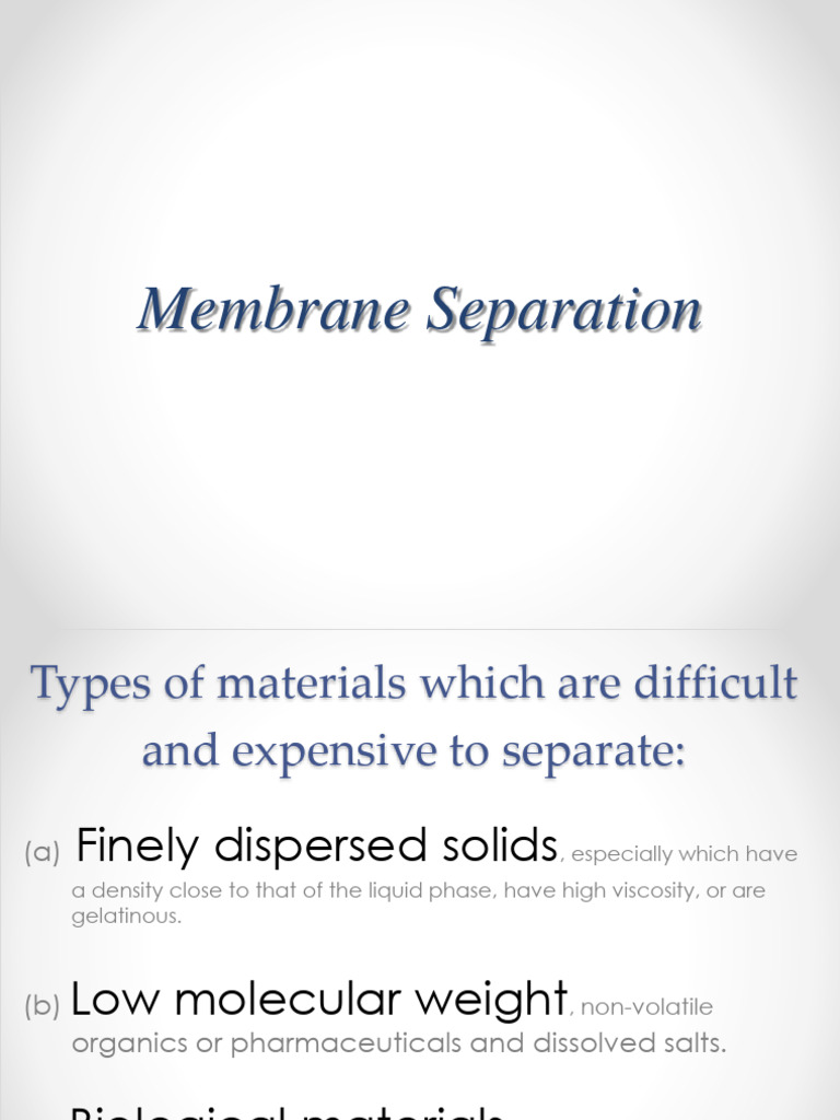 Industrial Membrane Separation Guide | PDF | Membrane Technology | Osmosis