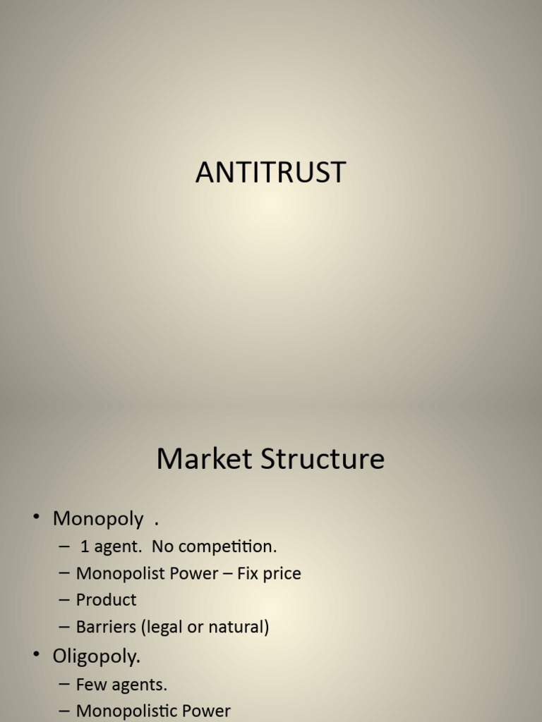 Antitrust Market Structures & Laws | PDF