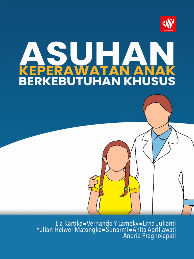 FullBook Asuhan Keperawatan Anak Berkebutuhan Khusus | PDF | Pengembangan Diri | Kesehatan Holistik