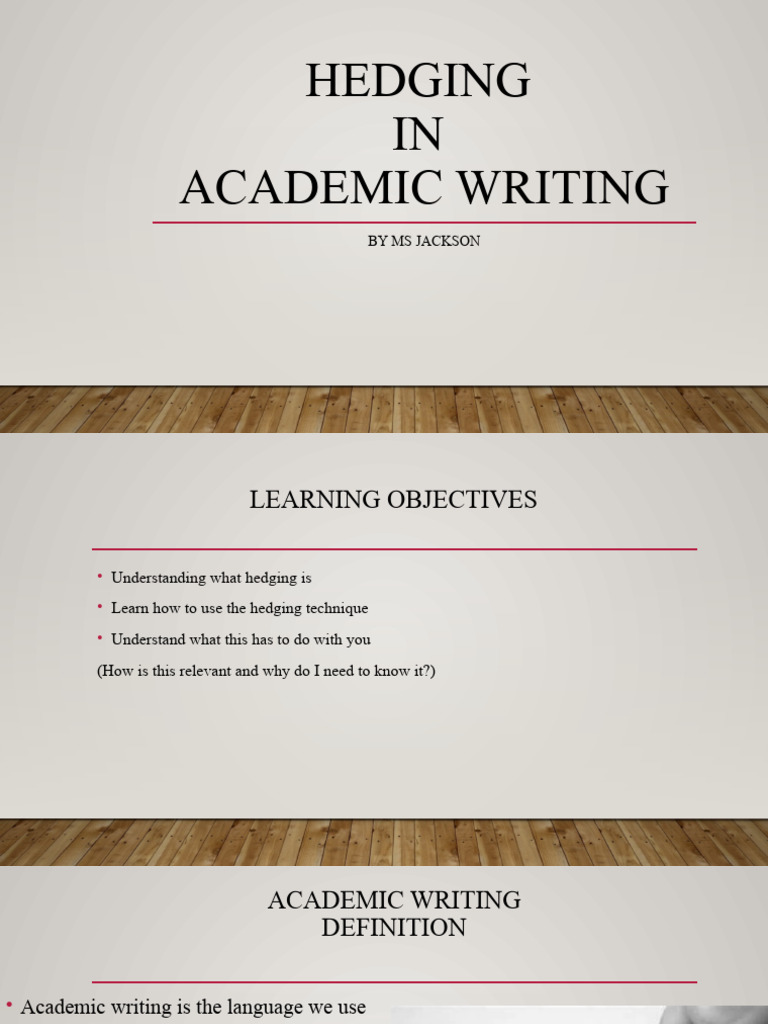 Hedging in Academic Writing | PDF | Knowledge | Question
