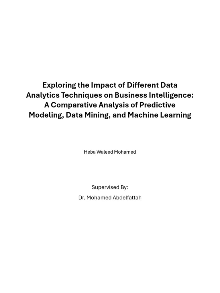A Comparative Analysis of Predictive Modeling, Data Mining, and Machine ...