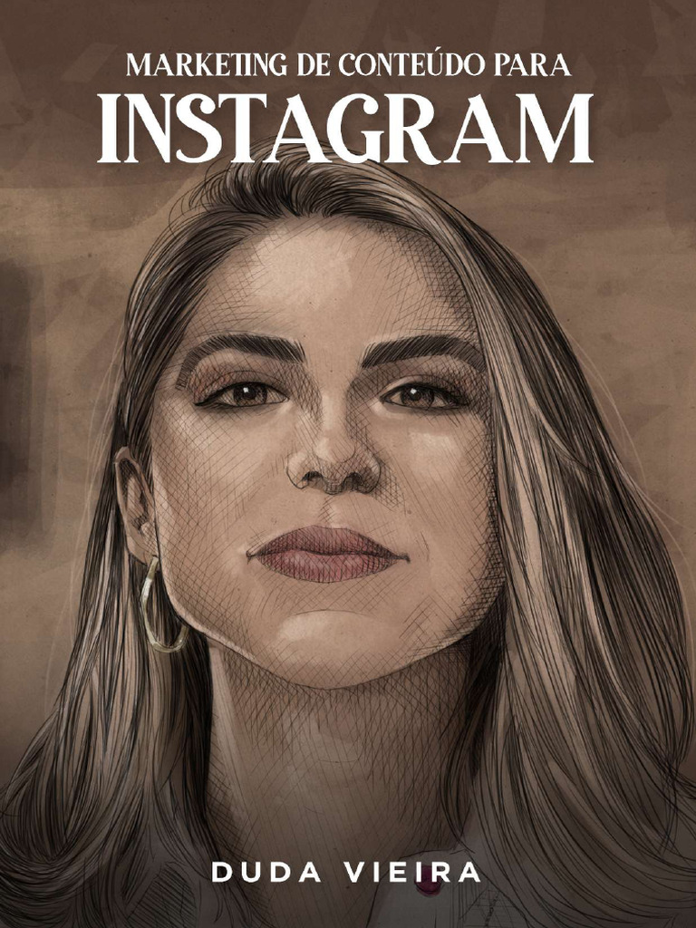 Marketing de Conteúdo para Instagram - Duda Vieira | PDF | Marketing | Mercado (economia)