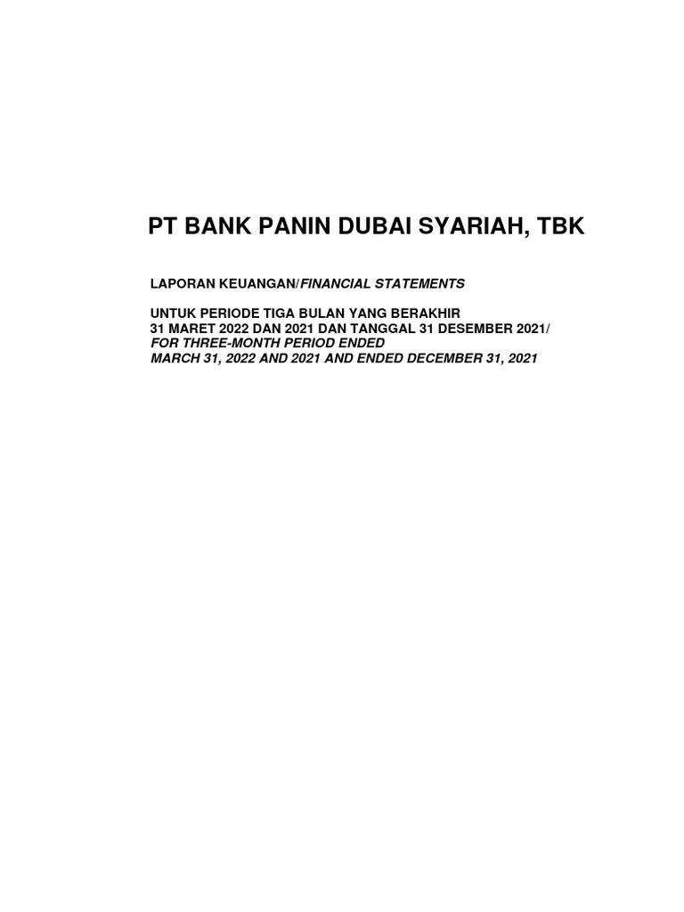 Buku Laporan Keuangan PT Bank Panin Dubai Syariah Tbk, Posisi 31 Maret 2022 (Tidak Diaudit) (3 ...