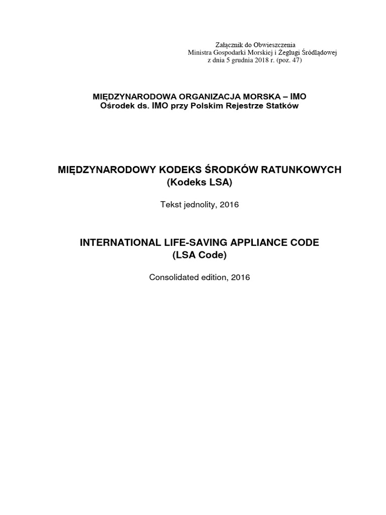 MIĘDZYNARODOWY KODEKS ŚRODKÓW RATUNKOWYCH (Kodeks LSA) INTERNATIONAL ...