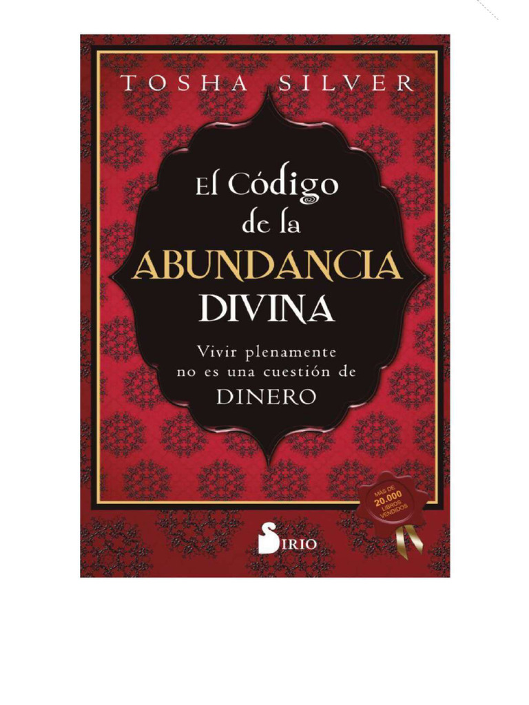 El Código de La Abundancia Divina - Tosha Silver | PDF