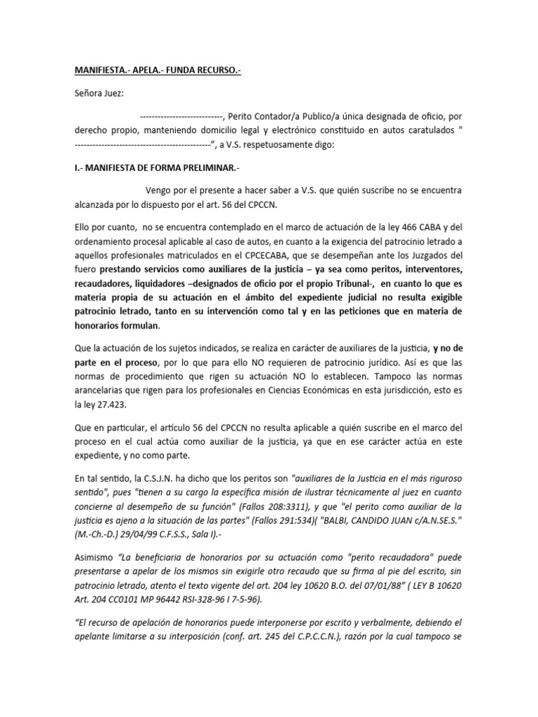 Escrito Manifiesta Innecesaridad de Patrocinio Letrado. Apela. Fundado ...