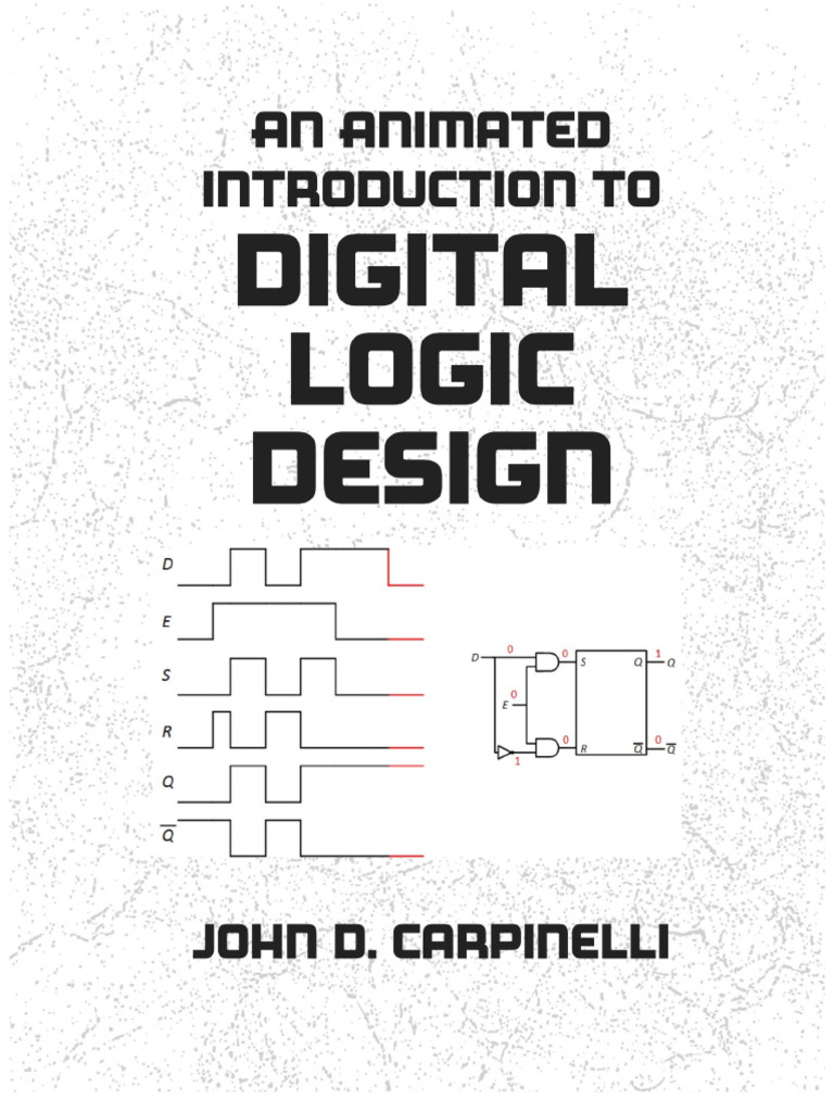 An Animated Introduction To Digital Logic Design | PDF | Logic Gate | Function (Mathematics)