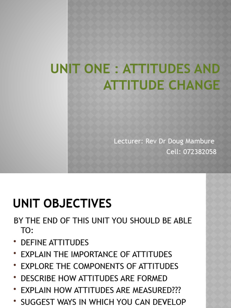 Attitudes and Attitude Change | PDF | Attitude (Psychology) | Classical Conditioning
