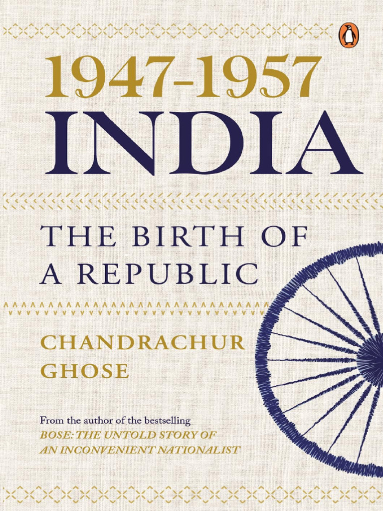 India 1947-1957: Birth of a Republic | PDF | British Raj | Muhammad Ali ...