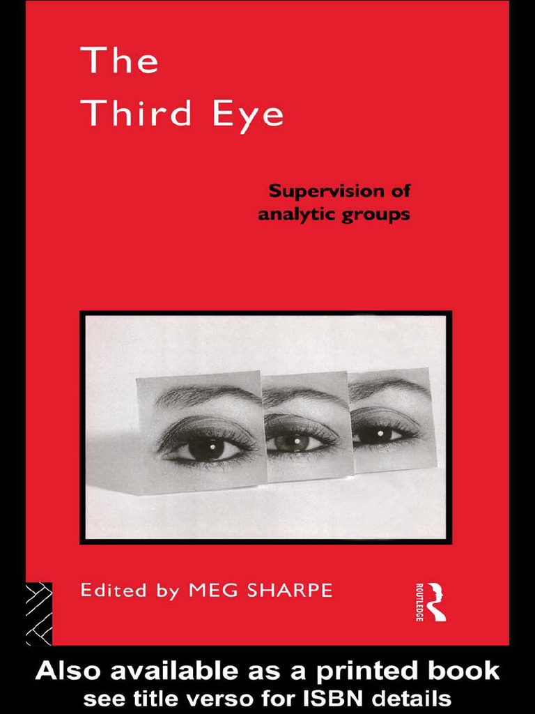 The Third Eye - Supervision of Analytic Groups | PDF | Psychotherapy ...