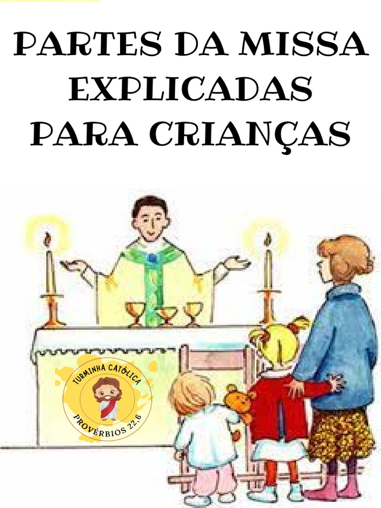 Missa Explicada para Crianças | PDF | Eucaristia | Liturgia