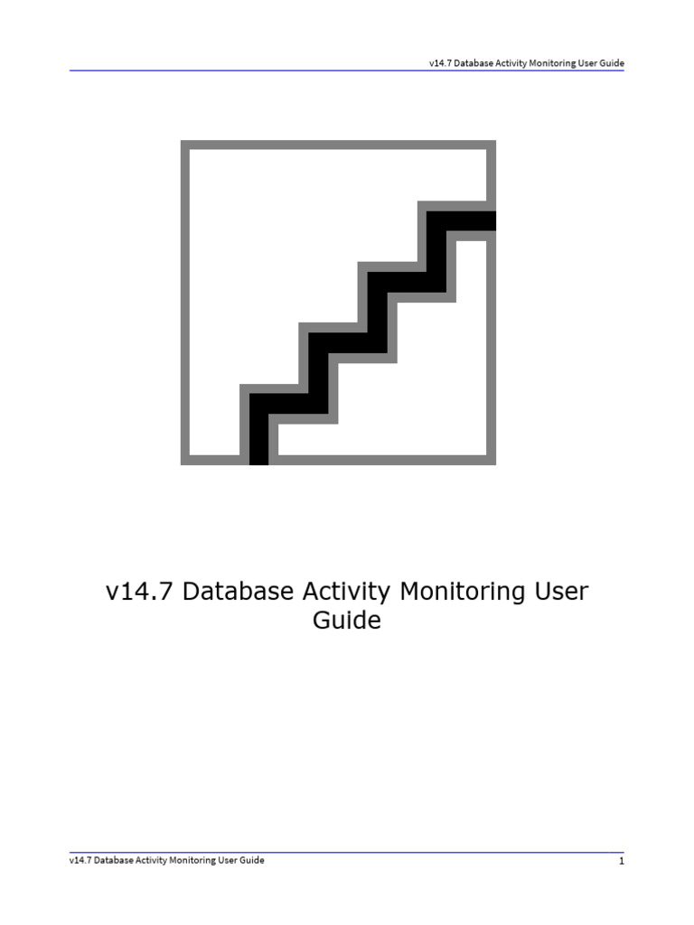 Database Activity Monitoring Guide v14.7 | PDF