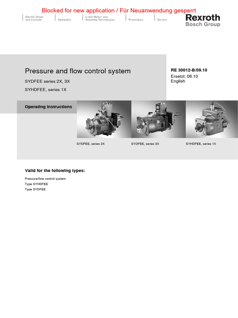 Pressure and Flow Control System: Blocked For New Application / Für ...