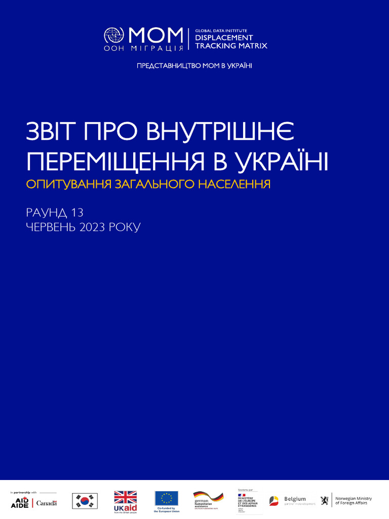 IOM - Ukraine - Internal Displacement Report - Round 13 (June 2023) - ENG-UKR | PDF