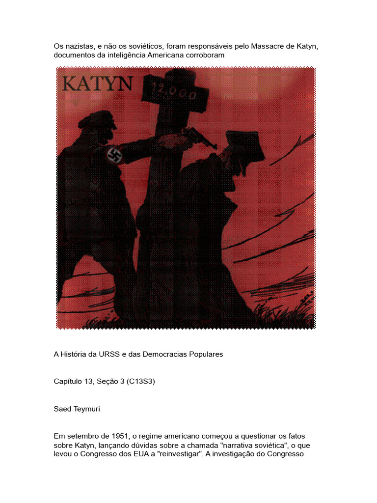 Os Nazistas, e Não Os Soviéticos, Foram Responsáveis Pelo Massacre de Katyn, Documentos Da ...