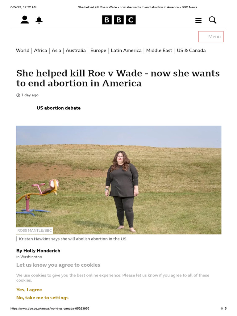 She helped kill Roe v Wade - now she wants to end abortion in America ...