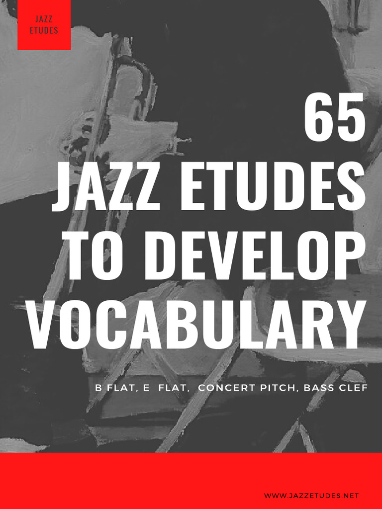 65 Jazz Etudes To Develop Vocabulary | PDF | Chord (Music) | Musical Forms