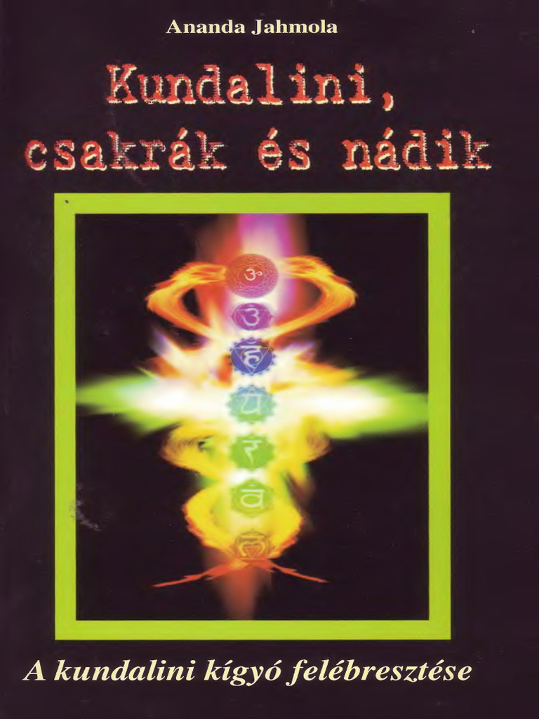 Ananda Jahmona - Kundalini Csakrak Es Nadik | PDF