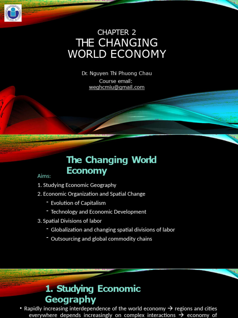 3 WEG - The Changing World Economy | PDF | Capitalism | Economies
