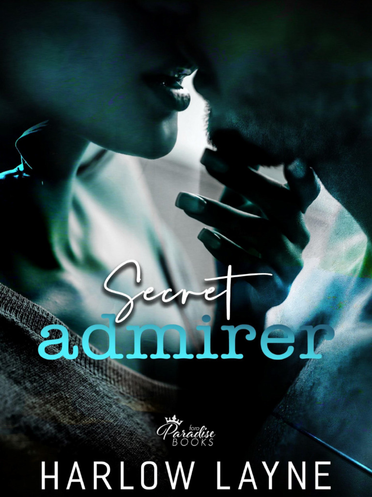 Secret Admirer Harlow Layne Pdf Café