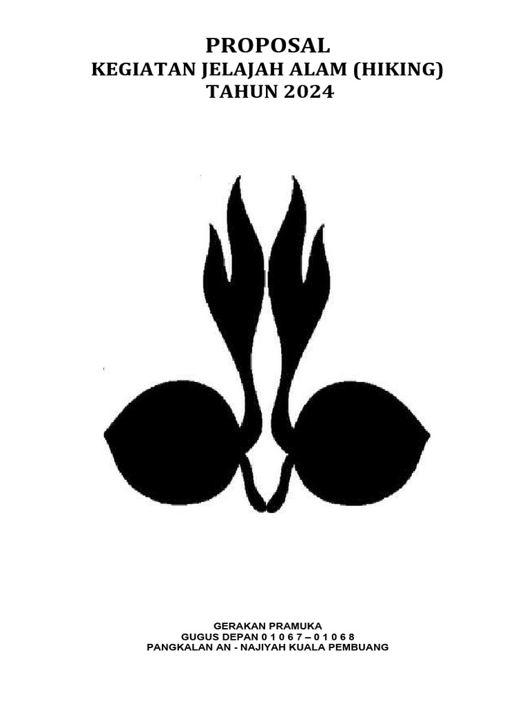 Proposal Kegiatan Jelajah Alam (Hiking) Tahun 2024 1 | PDF | Ilmu ...