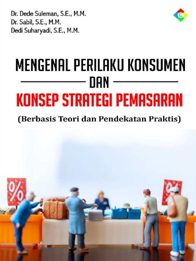 A81.2 - Mengenali Perilaku Konsumen Dan Konsep Strategi Pemasaran | PDF