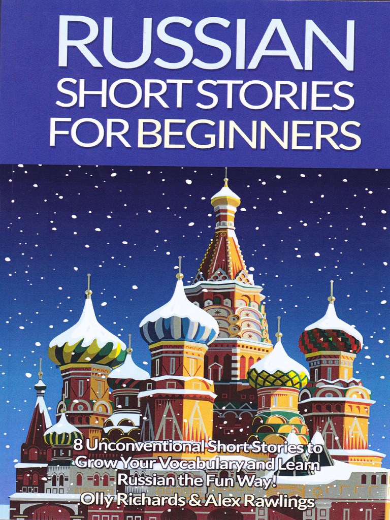 8 - Russian Short Stories For Beginn | PDF
