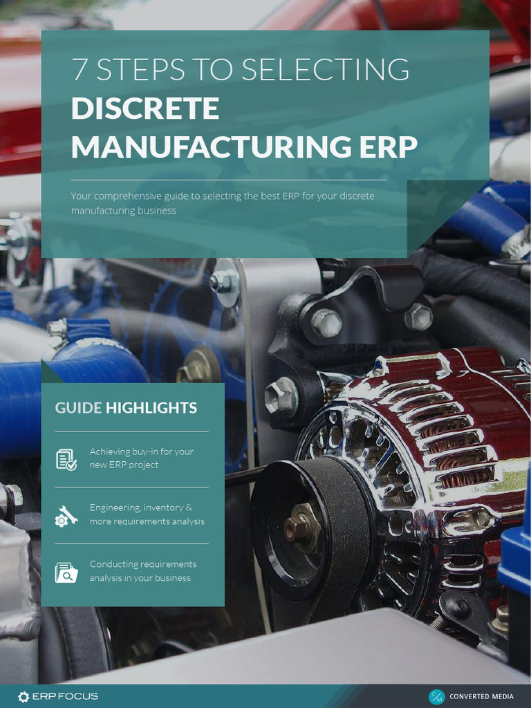 7 Steps To Selecting Discrete Manufacturing Erp - Original | PDF | Enterprise Resource Planning ...